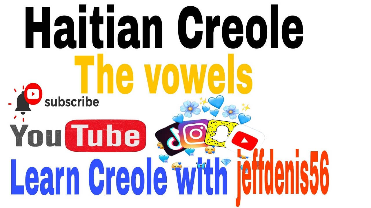 " Vowel Sounds"" The Haitian Creole Vowels - YouTube