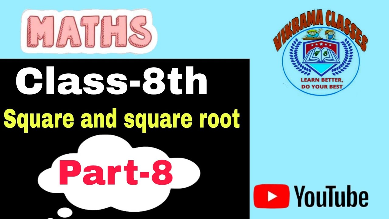 #8 Class-8th:Maths: Square and square root: Exercise -5.3 Question 1 to ...