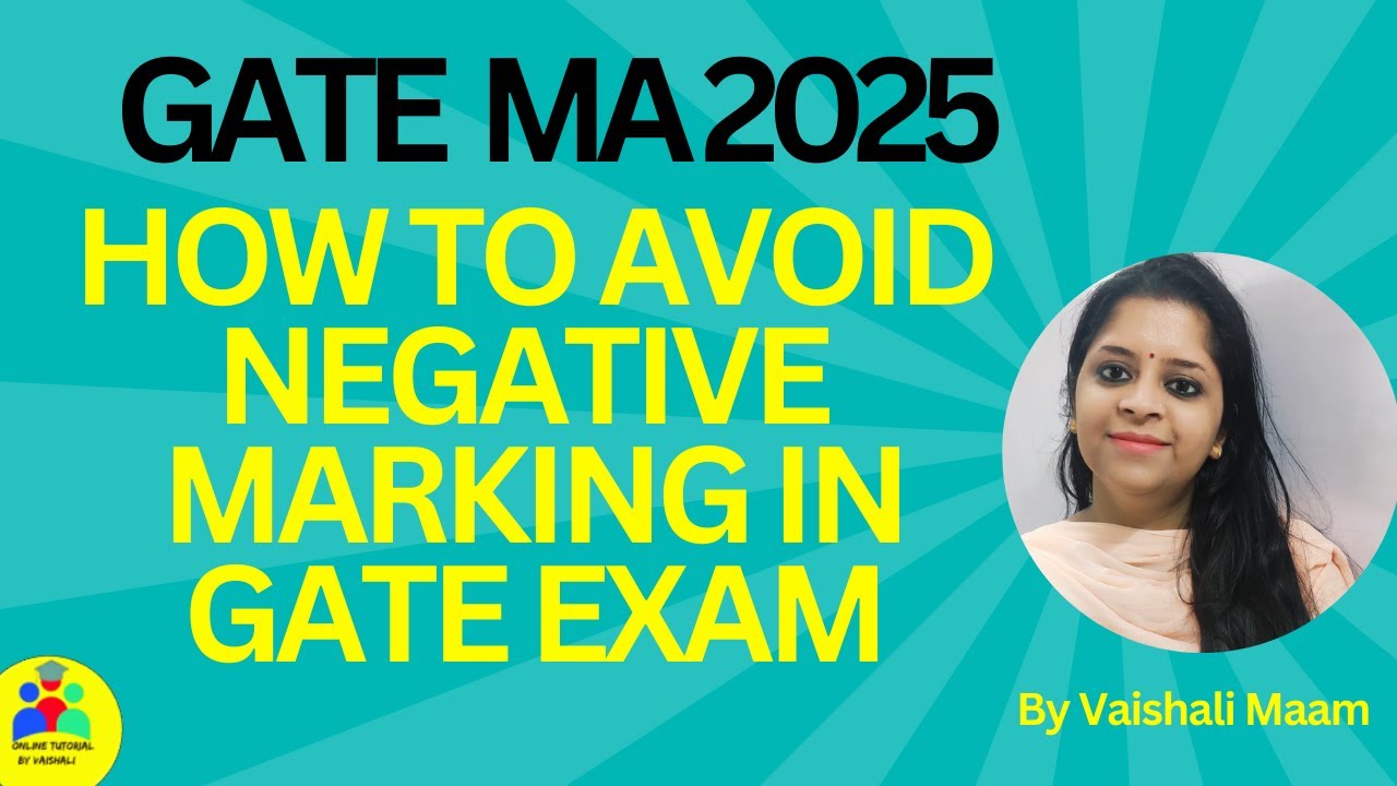 GATE MA 2025|How To Avoid Negative Marking In GATE Exam|GATE Exam by ...