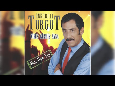 Ankaralı Turgut Virüs Girmiş Sana Hım Hım Yar albüm kapakları 