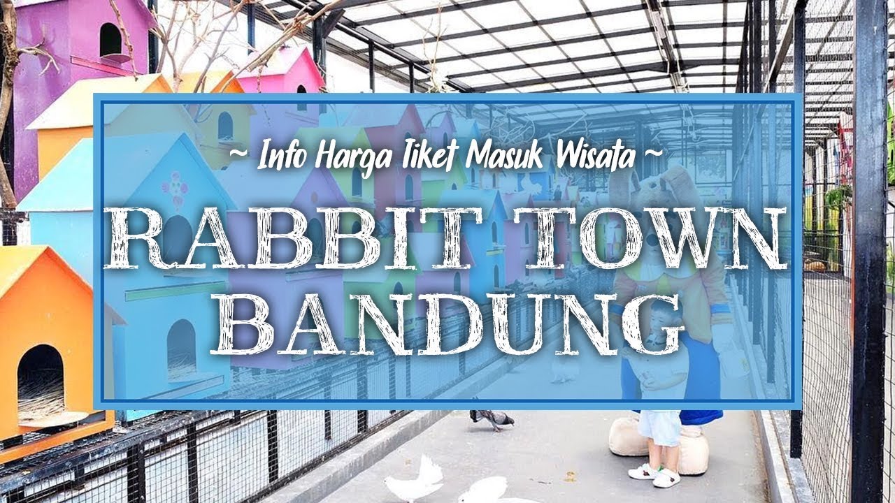 Info Harga Tiket Masuk Rabbit Town Bandung, Nikmati Berbagai Spot Foto ...