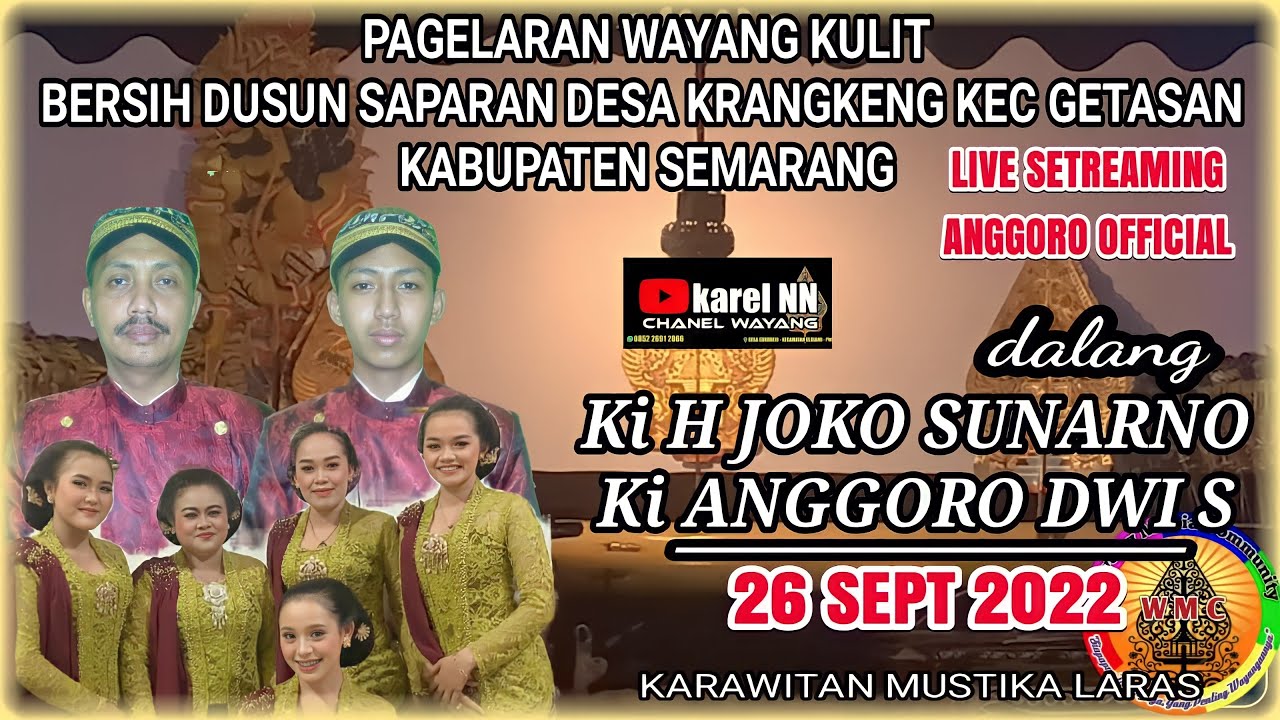 LIVE STREAMING pagelaran wayang kulit dalang ki h joko sunarno & ki ...