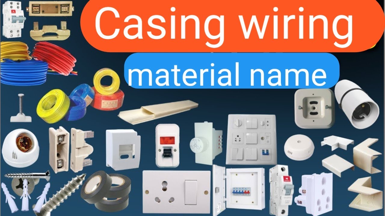 ️ Electrical work material name and pictures || Casing Capping wiring ...