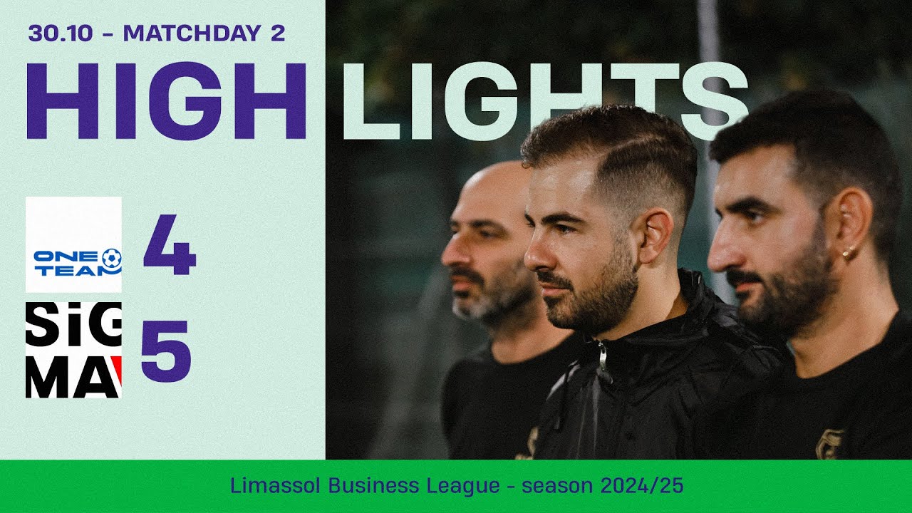 [Highlights] One Team 1 — Arizona SiGMA | Limassol Business League MD 2 ...