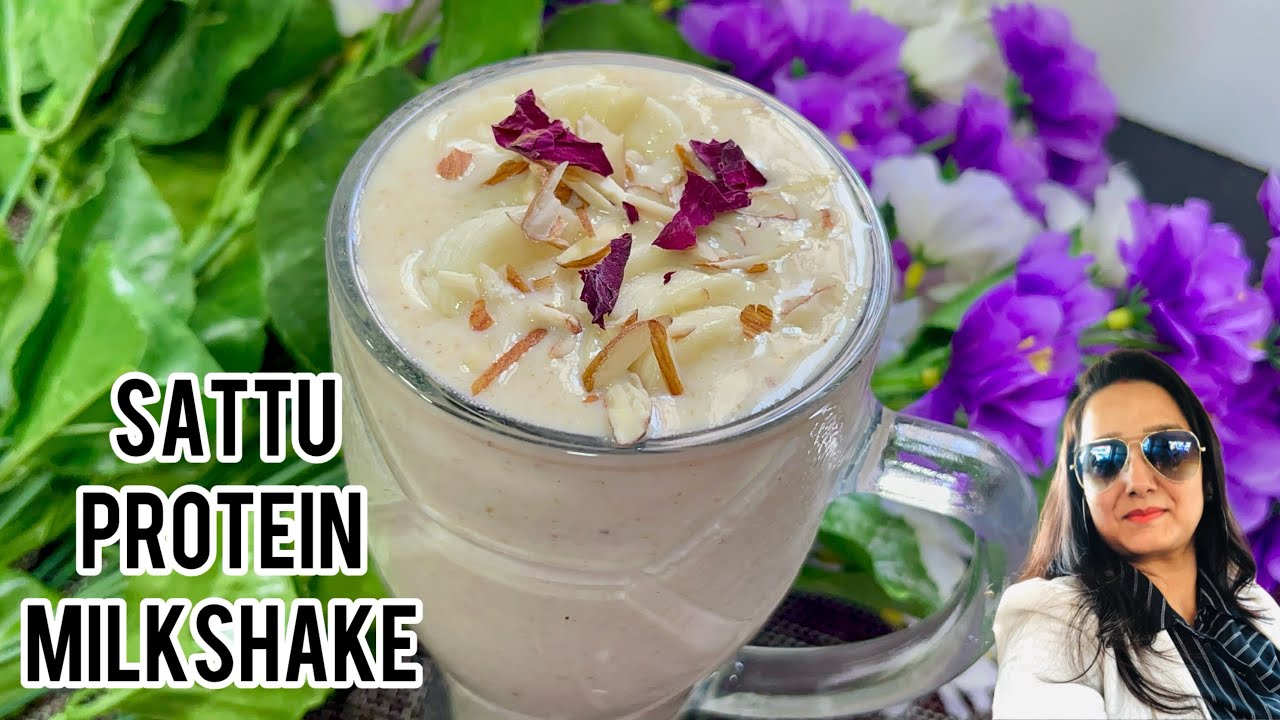 Sattu Milkshake | Protein Rich Sattu Milkshake | Summer Special High ...
