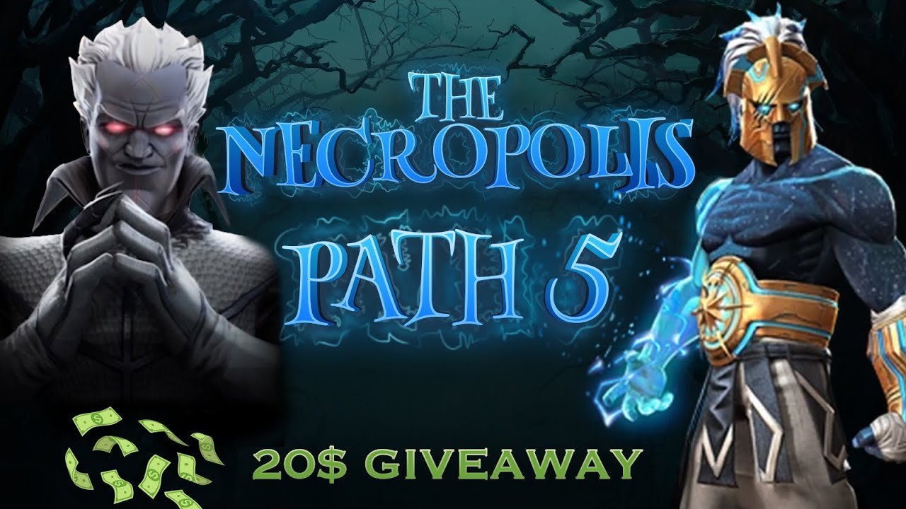 The Necropolis - Path 5 + 20$ GIVEAWAY #mcoc #live # ...