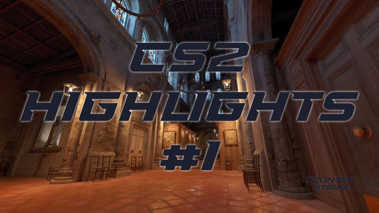 CS2 Highlights #1 - YouTube