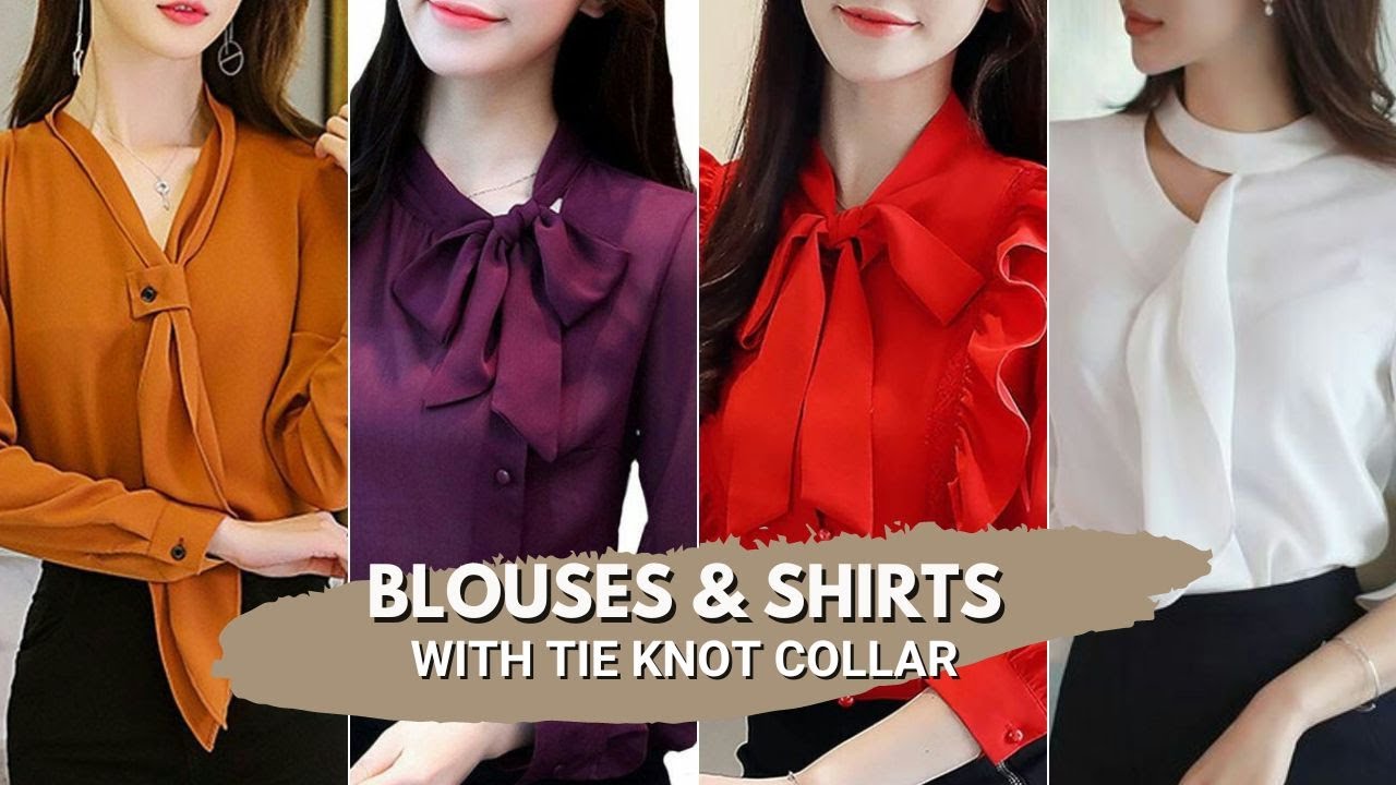 Stylish blouses and shirts designs with tie knot collar neck for girls ...