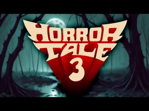 Horror tale 3 confermato 😃😃 - YouTube