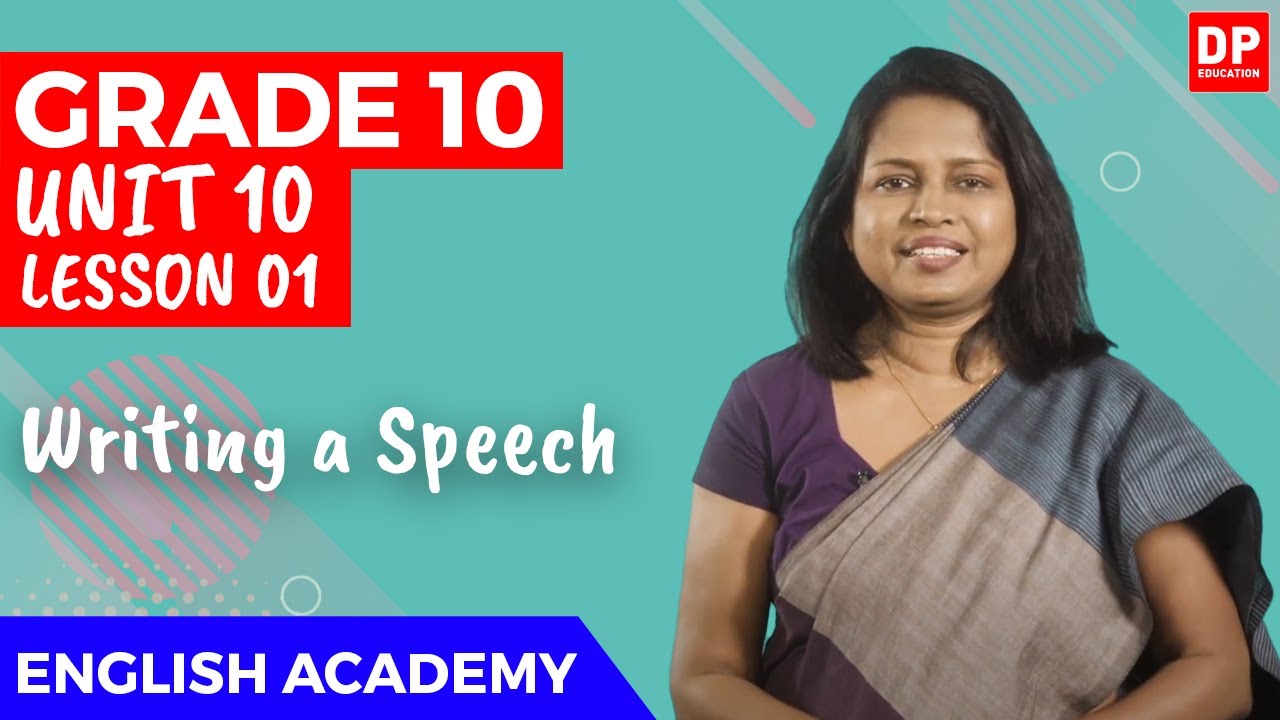 Unit 10. Lesson 1 | Writing a Speech - O/L English | Grade 10 - YouTube