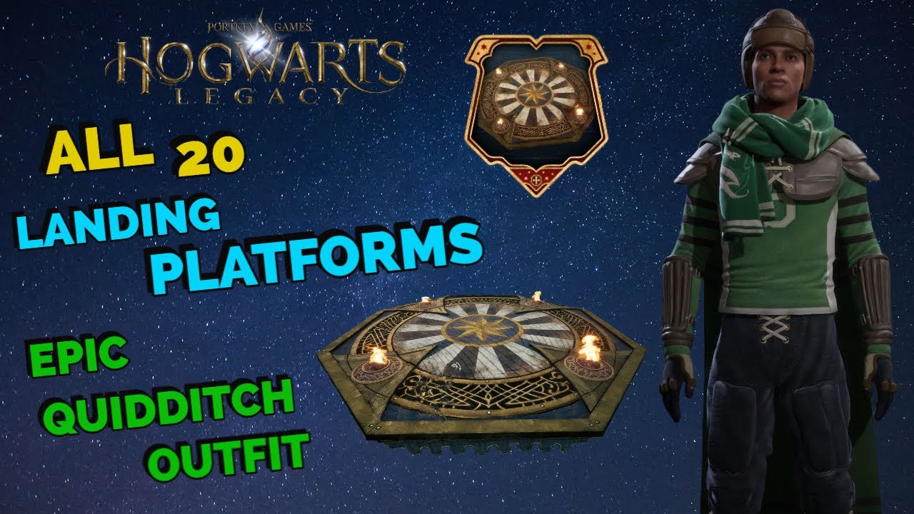 ALL LANDING PLATFORMS | QUIDDITCH OUTFIT | Hogwarts Legacy - YouTube