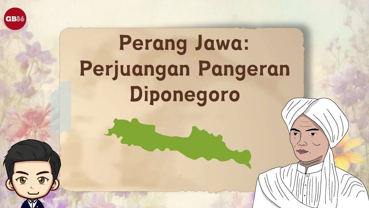 Perang Jawa: Perjuangan Pangeran Diponegoro - Materi IPAS Kelas 6 ...