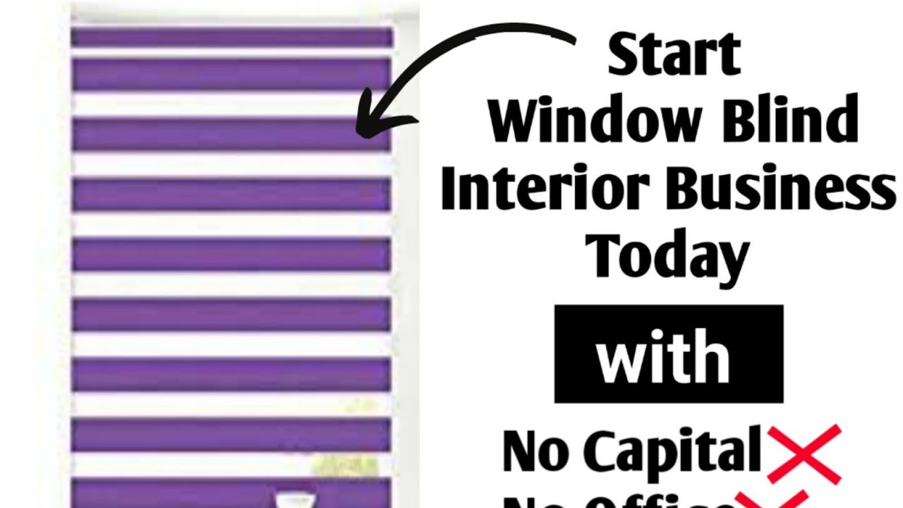 Window Blind Interior Business TRAINING - YouTube