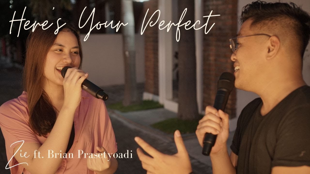 Here's Your Perfect - Jamie Miller & Salem Ilese (Cover by Zie & Brian ...
