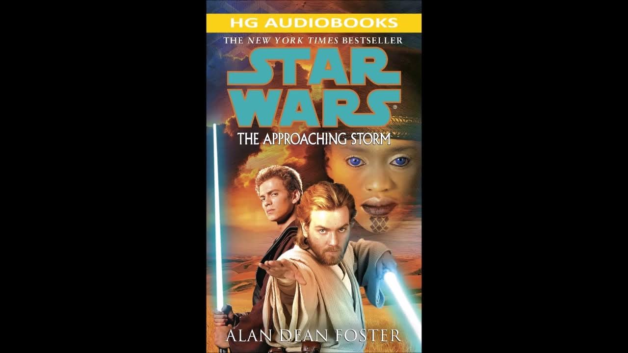 STAR WARS The Approaching Storm - Full Unabridged Audiobook - YouTube
