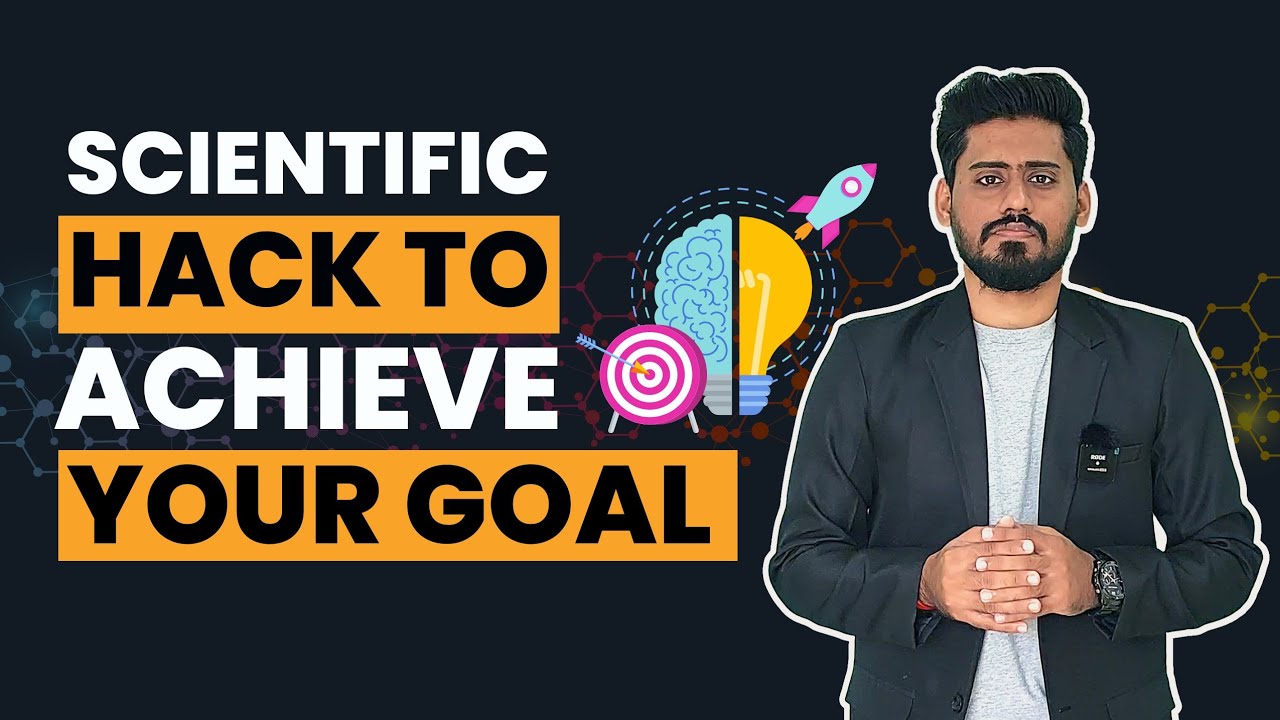 Scientific Hack to achieve your goal || Follow these effective hacks ...