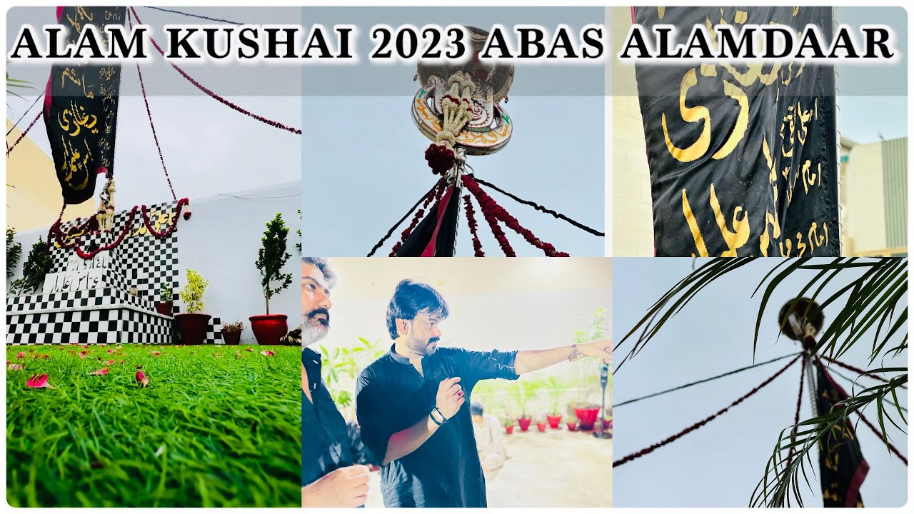 Parcham kushai باب الحوائج 2023 | shia alam q lagate hain | hazrat abas ...