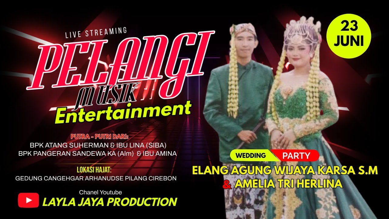 LIVE HEPPY WEDDING || AMALIA TRI HERLINA & ELANG AGUNG WIJAYA KERSA || MINGGU 23 JUNI 2023 - YouTube