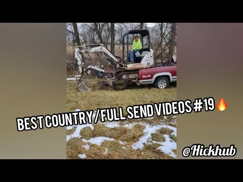 Best Country/Full Send Videos #19 - YouTube
