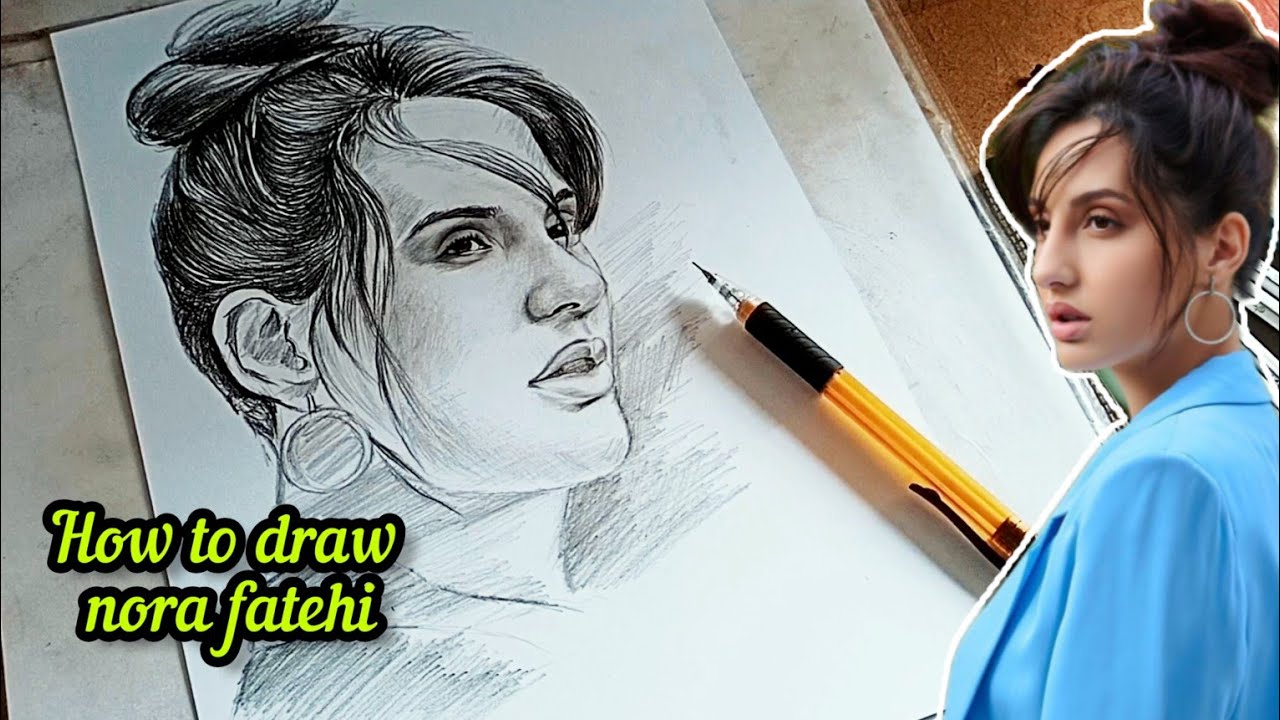 How To Sketch Nora Fatehi: A Step-By-Step Tutorial - YouTube