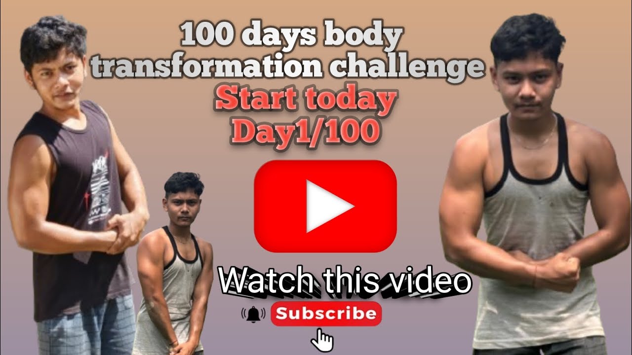 100 day body transformation challenge...#video #youtubevideo # ...