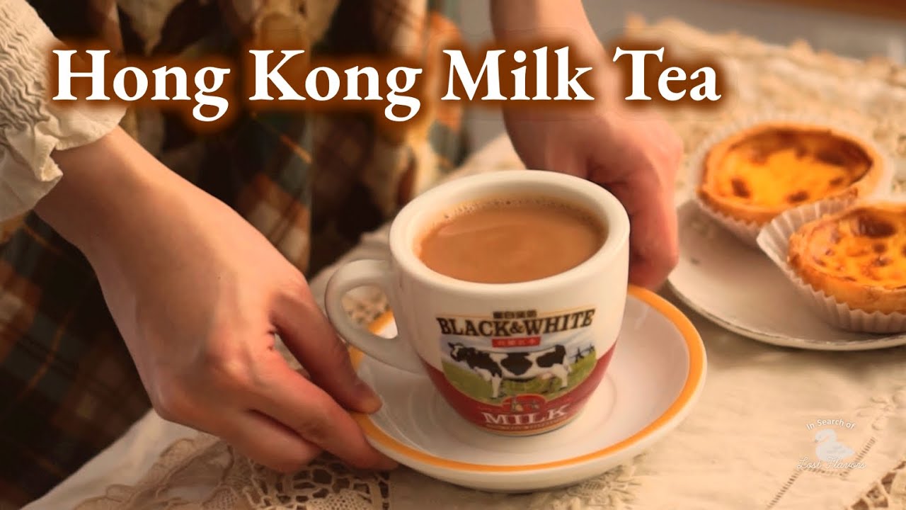 港式奶茶 Hong Kong Milk Tea, Made With 3 Tea Types From Different Countries ...