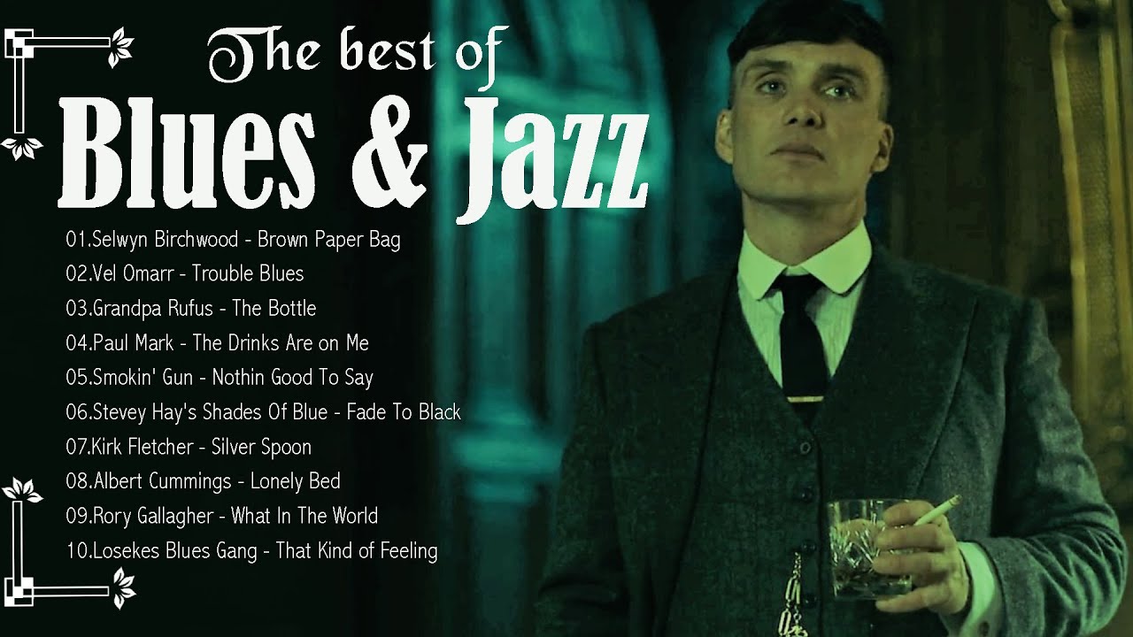 Best Blues Jazz Music Of All Time - Beautiful Relaxing Blues Music ...