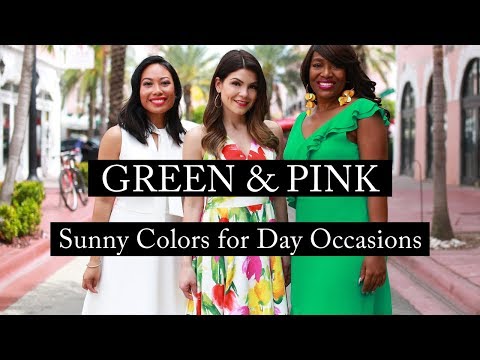 Green & Pink Pieces: Sunny Colors for Day Occasions