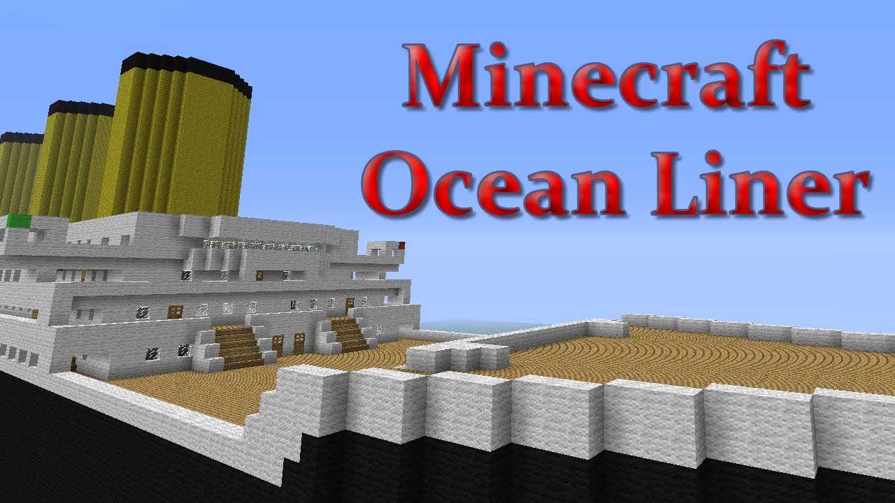 Minecraft Creations: Ocean Liner - YouTube
