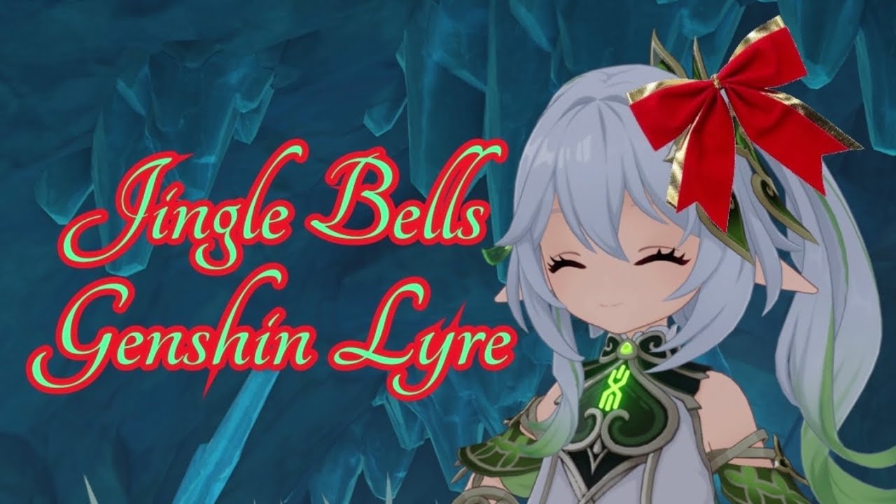 Jingle Bells - Genshin Impact Lyre - Notes in Description - YouTube