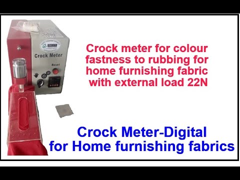 Crock Meter Digital for Home furnishing fabrics-Working video - YouTube