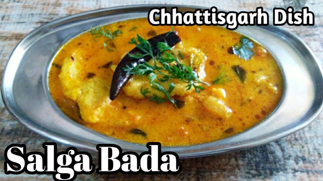 सलगा बड़ा कढ़ी रेसिपी ll How to make salga bada kadhi ll Chhattisgarhi ...