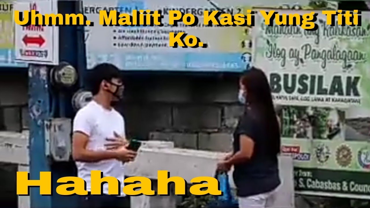 Maliit Po Kasi Yung TITI Ko HAHAHA best videos compilation, funny pinoy ...