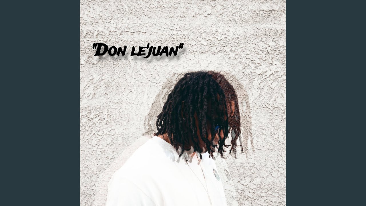 Don Le'juan - YouTube