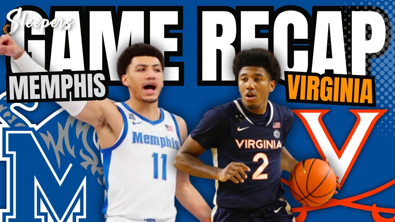 Memphis vs. Virginia Game Recap - YouTube