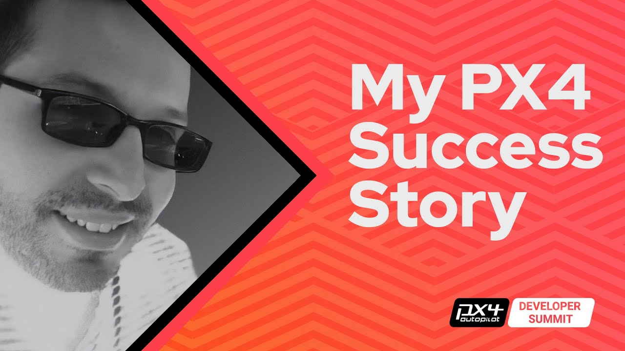 My PX4 Developer Summit Scholarship Helped Me Build My Network - YouTube