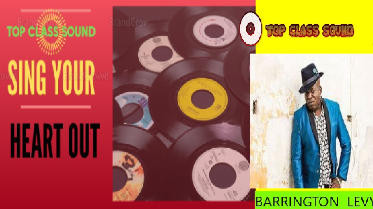 TOP CLASS SOUND PRESENTS BARRINGTON LEVY 1 - YouTube