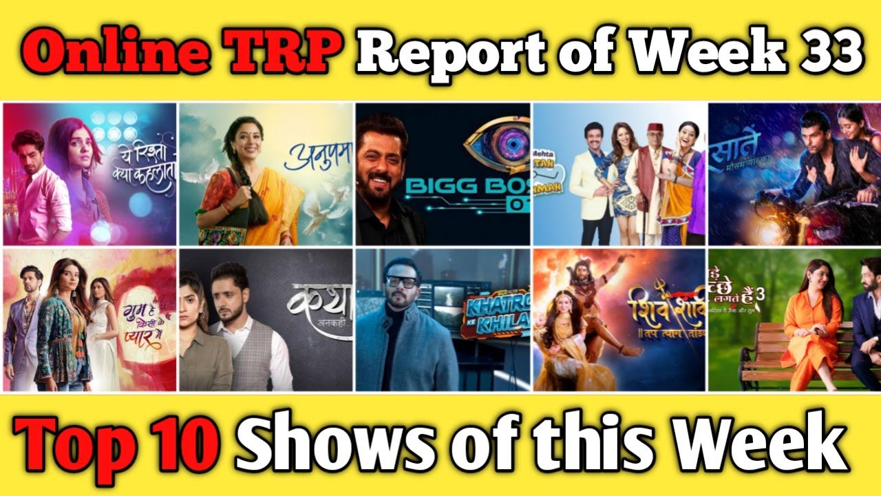 Online TRP Report of Week 33 : Top 10 Shows of this Week - YouTube