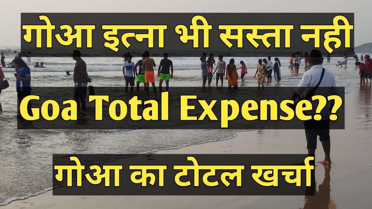 GOA BUDGET TRIP 2020|GOA TRAVEL GUIDE AND TIPS|GOA 3N/4D BUDGET TOUR ...