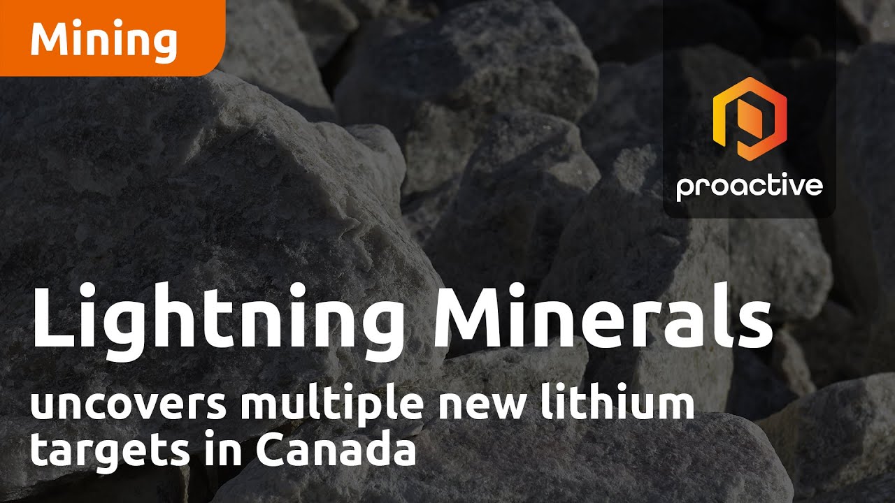 Lightning Minerals uncovers multiple new lithium targets in Canada ...