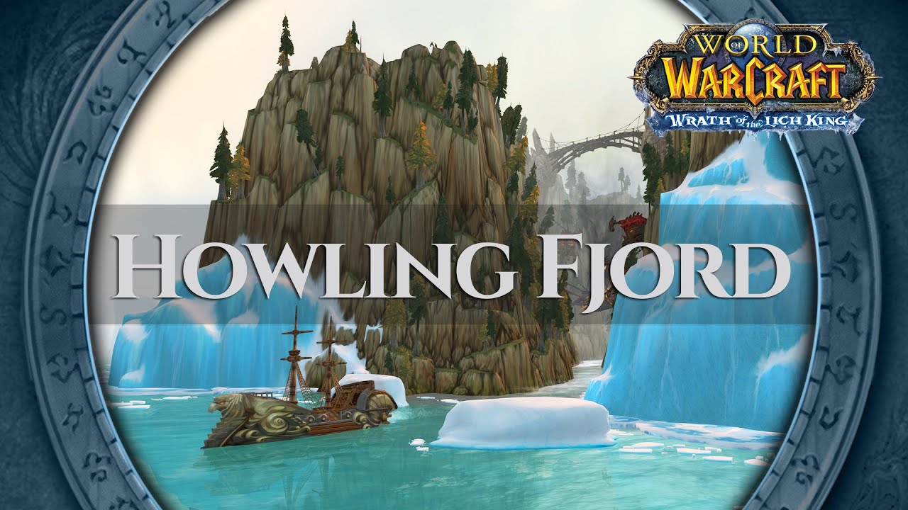 Howling Fjord - Music & Ambience | World of Warcraft Wrath of the Lich ...