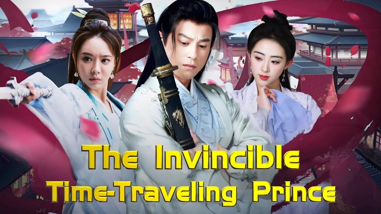 The Invincible Time-Traveling Prince#drama#hiddenpowers - YouTube