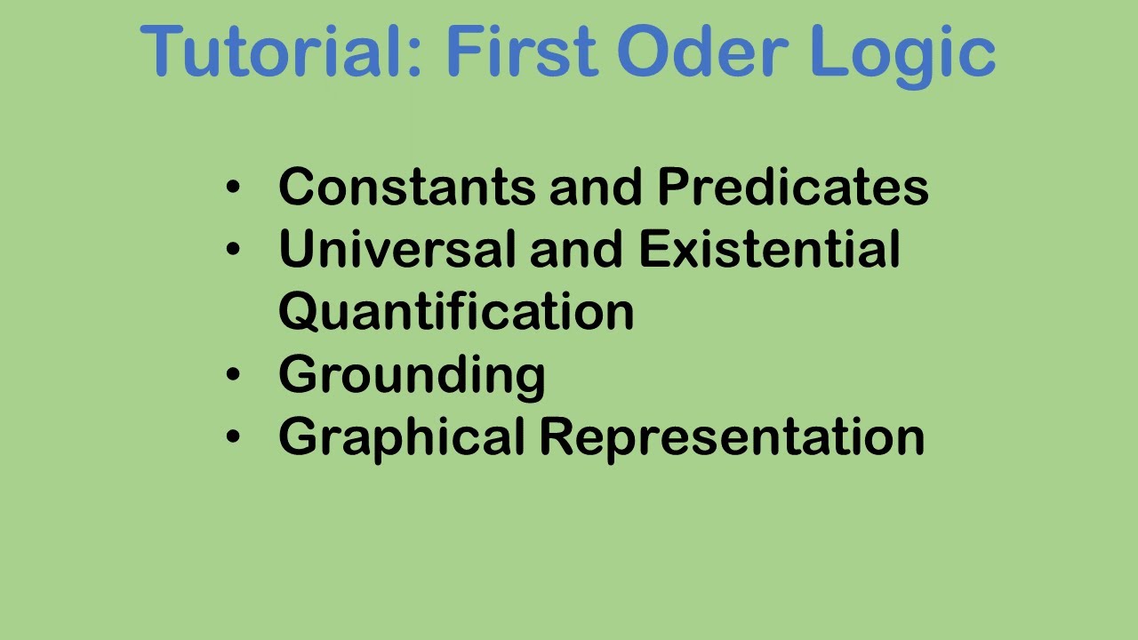 Tutorial First Order Logic Fol Predicate Calculus Youtube