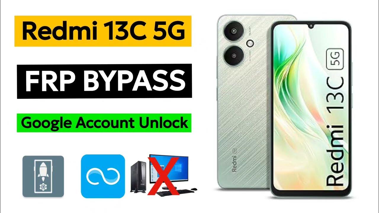 Redmi 13C FRP Bypass without Unlock Tool | HyperOS FRP Lock Remove 2025 - YouTube