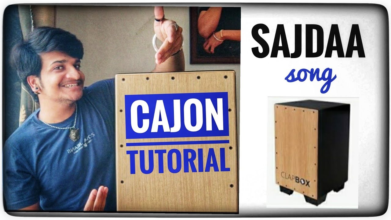 Sajdaa song | Cajon Tutorial | In Hindi🥁 - YouTube