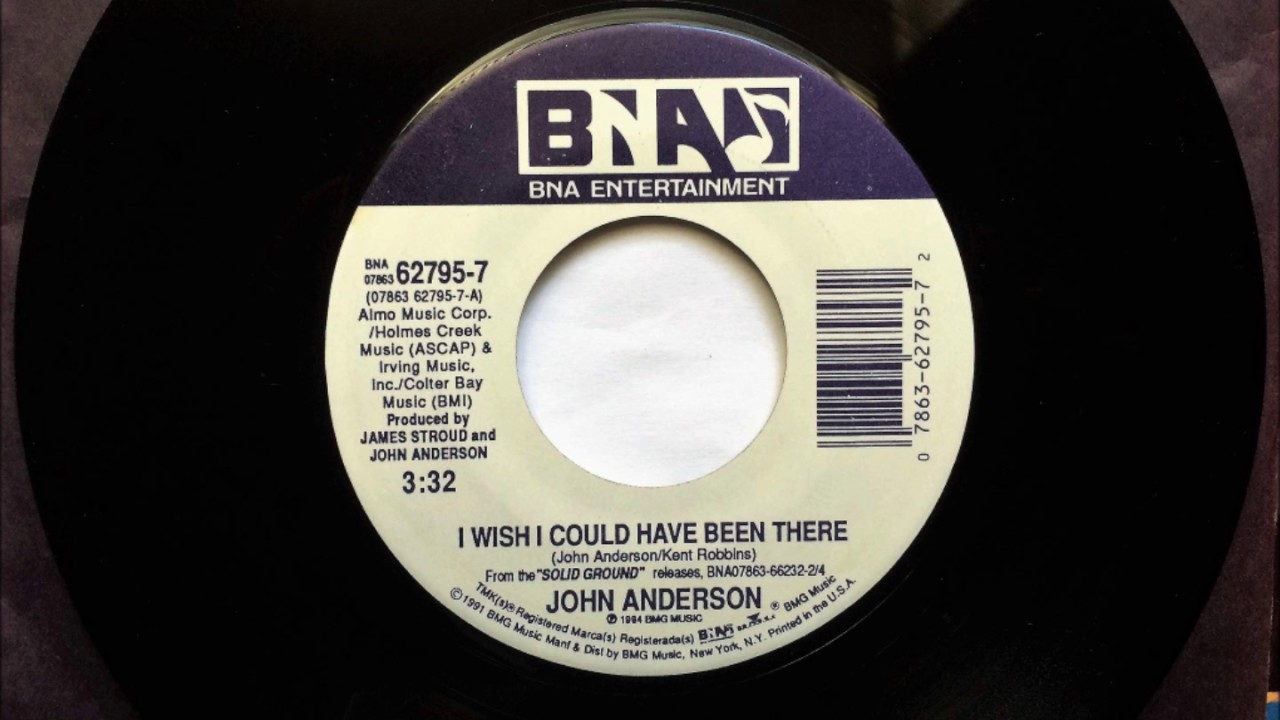 I Wish I Could Have Been There John Anderson 1994 YouTube i-wish-i-could-have-been-there-john-anderson-1994-youtube