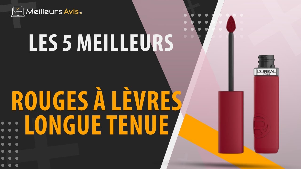 ⭐️ MEILLEUR ROUGE À LÈVRES LONGUE TENUE - Comparatif 2024 - YouTube