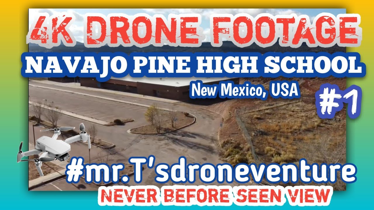 4k Drone Footage of Navajo Pine High School, Navajo New Mexico, USA #1 ...