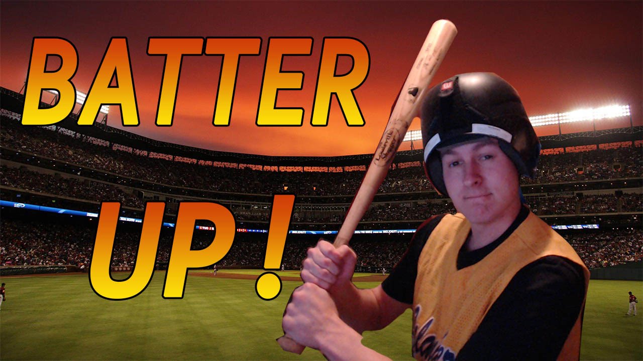 BATTER UP! - YouTube
