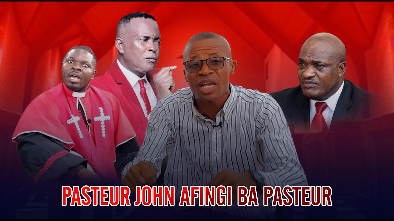 PASTEUR JOHN À RECADRER BA PASTEURS YA LOKUTA YA KINSHASA - YouTube